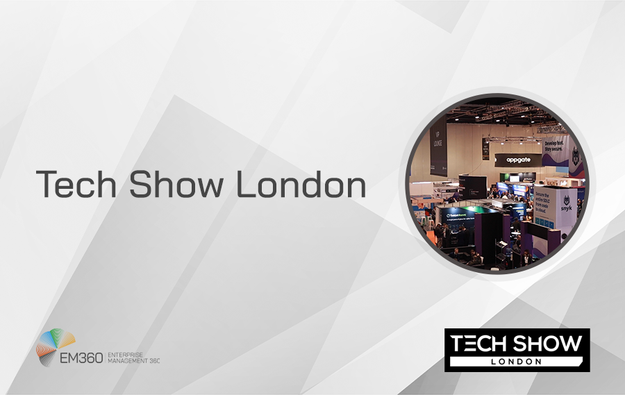 Tech Show London 2022 - The Highlights | EM360Tech