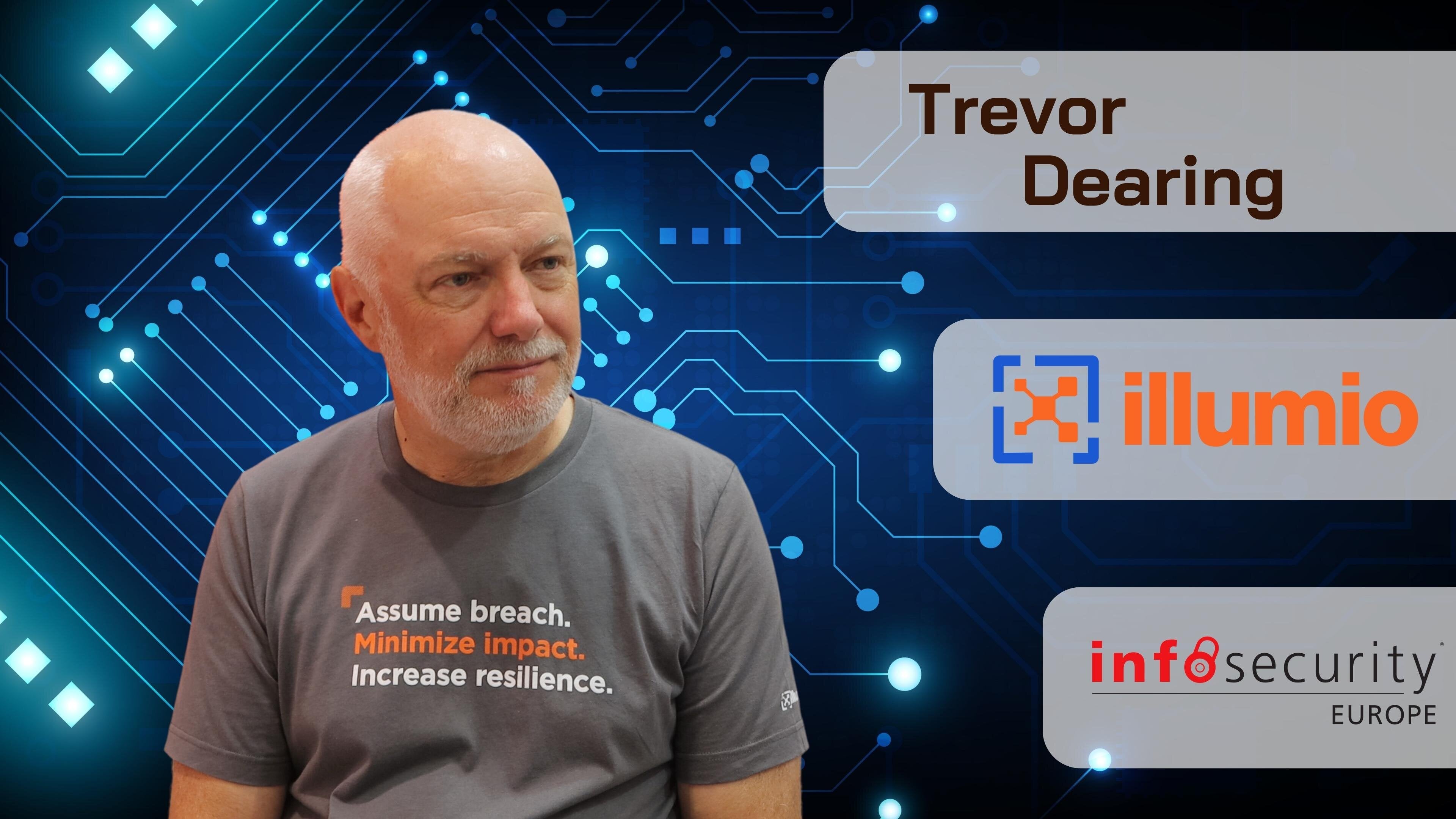 "Zero Trust is the way forward for protection!" | Trevor Dearing